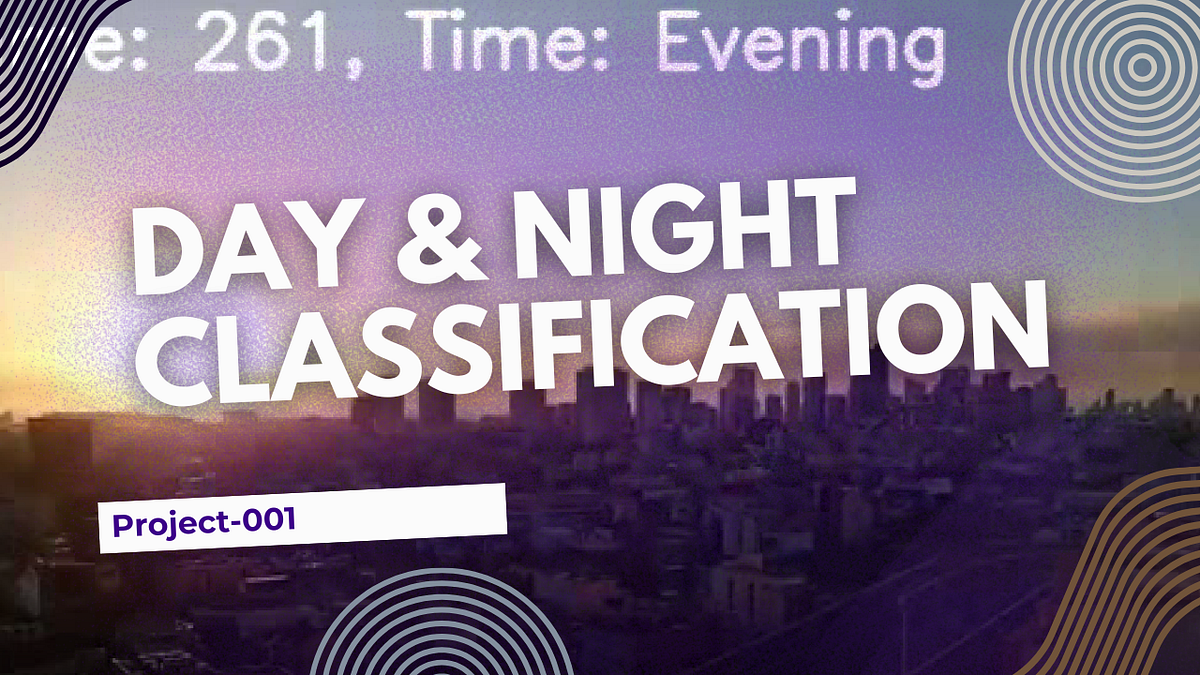 Classifying Day, Evening, and Night from Videos Using OpenCV | by DIY Coding (Do It Yourself) by ...