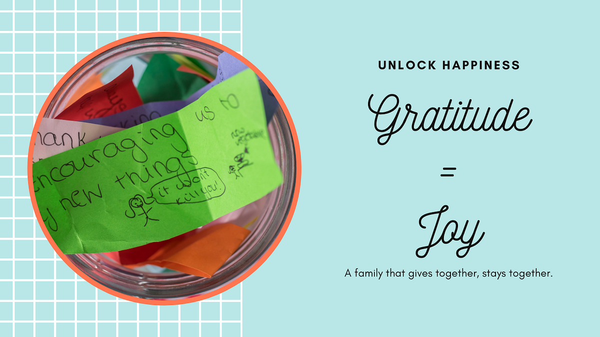Gratitude in a Jar: The Family Practice That Changes Everything | Medium