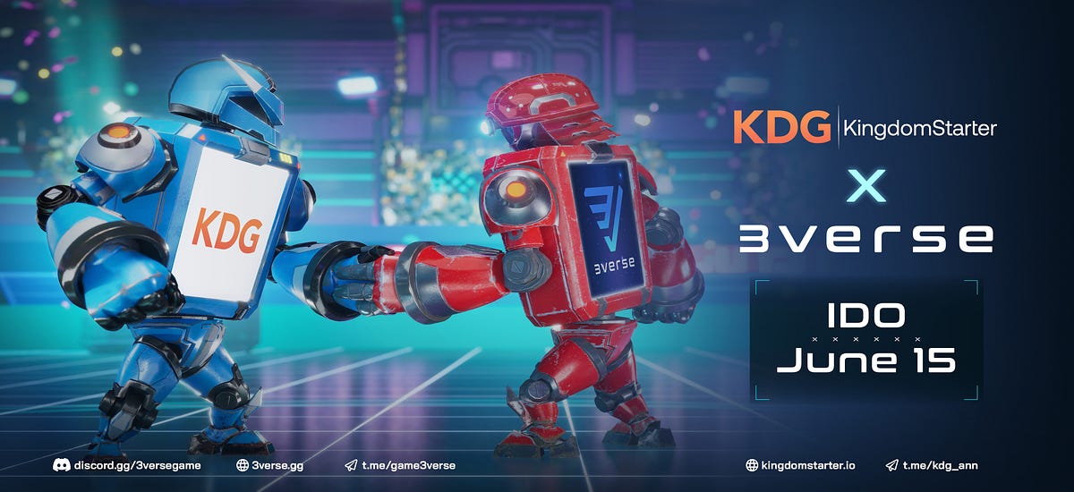 3VERSE IDO Launchpad #2: KingdomStarter and 3VERSE: A Royally Rewarding Partnership | by 3VERSE ...