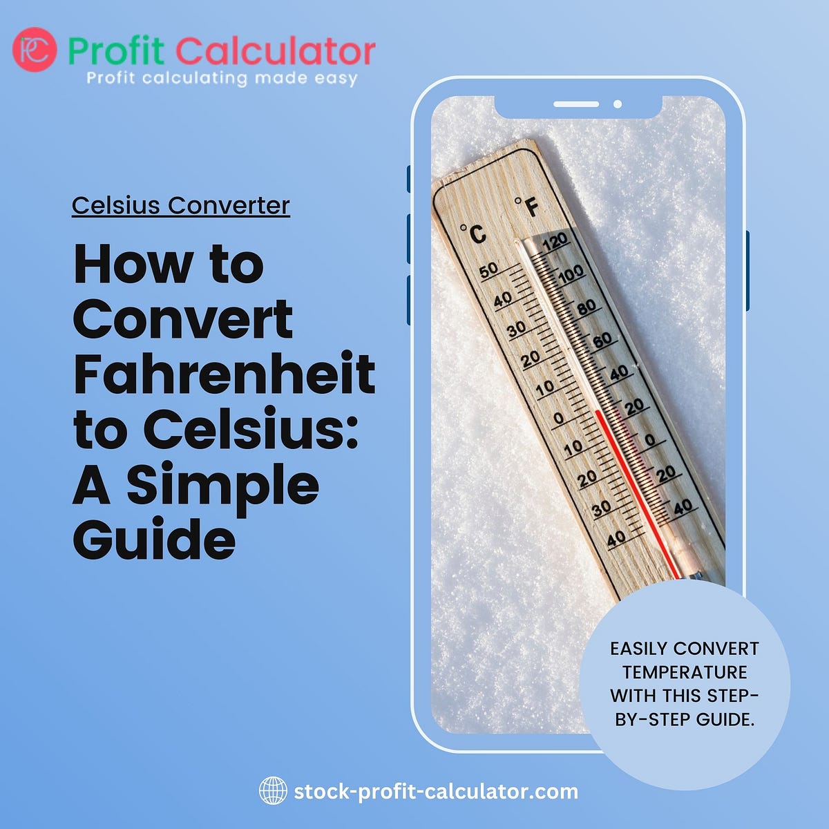 How to Convert Fahrenheit to Celsius: A Simple Guide. | by Profit Calculator | Oct, 2023 | Medium