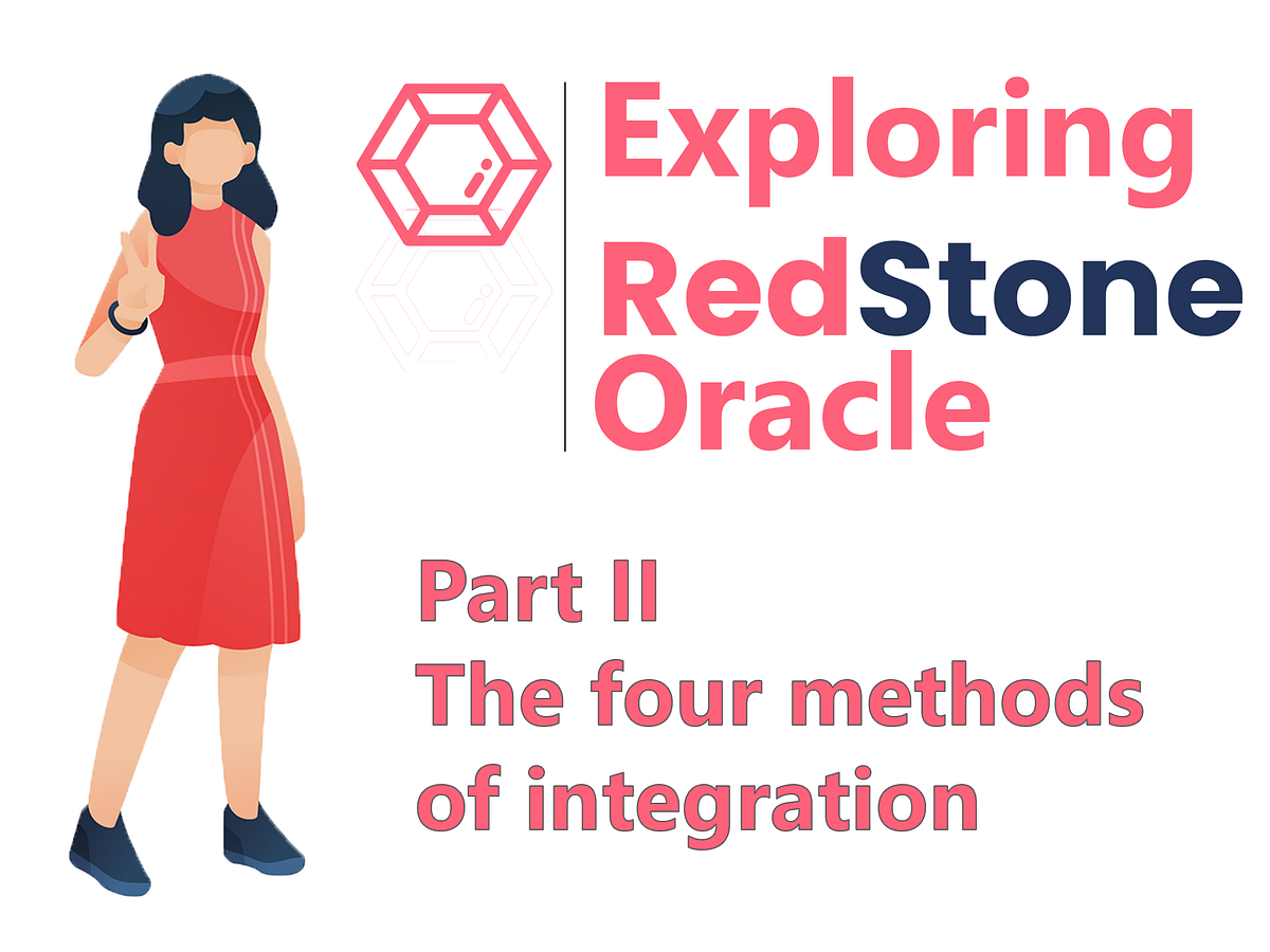 Exploring RedStone Oracle, Part II : The three methods of integration | by Charlotte Kindt | Medium