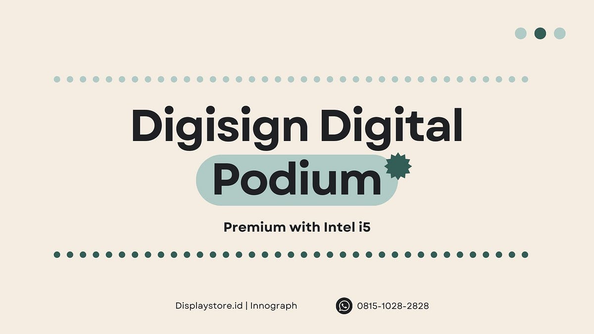 PROMO! Podium Presentasi Digital Classroom Jakarta, WA: 0815–1028–2828 ...