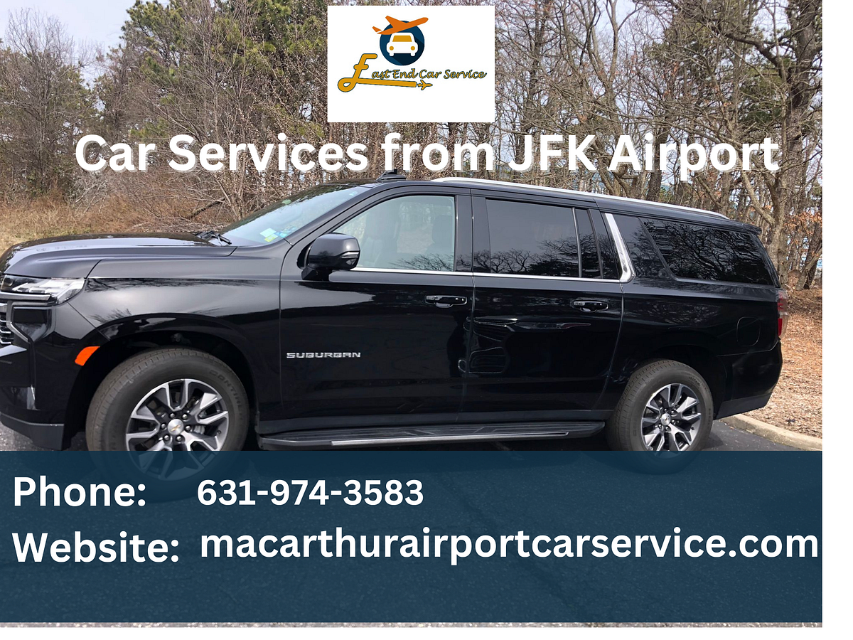 Car Services from JFK Airport - Macarthurairportcarservice - Medium