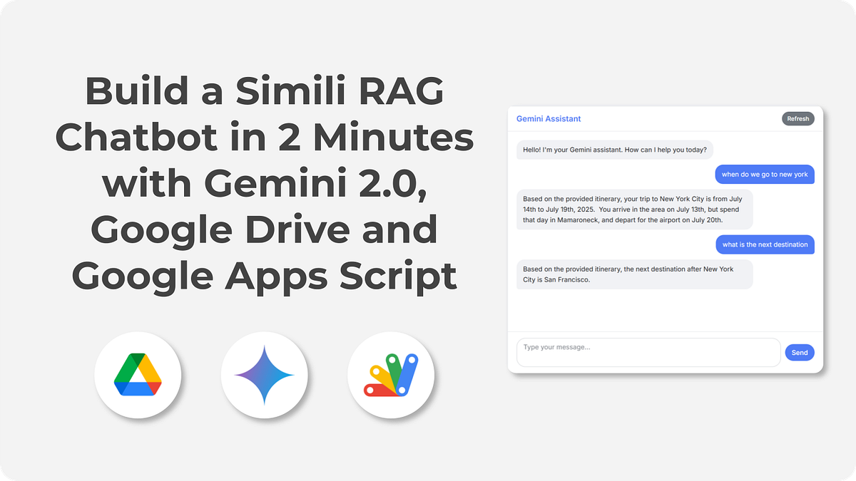 Build a Simili RAG Chatbot in 2 Minutes with Gemini 2.0, Google Drive ...