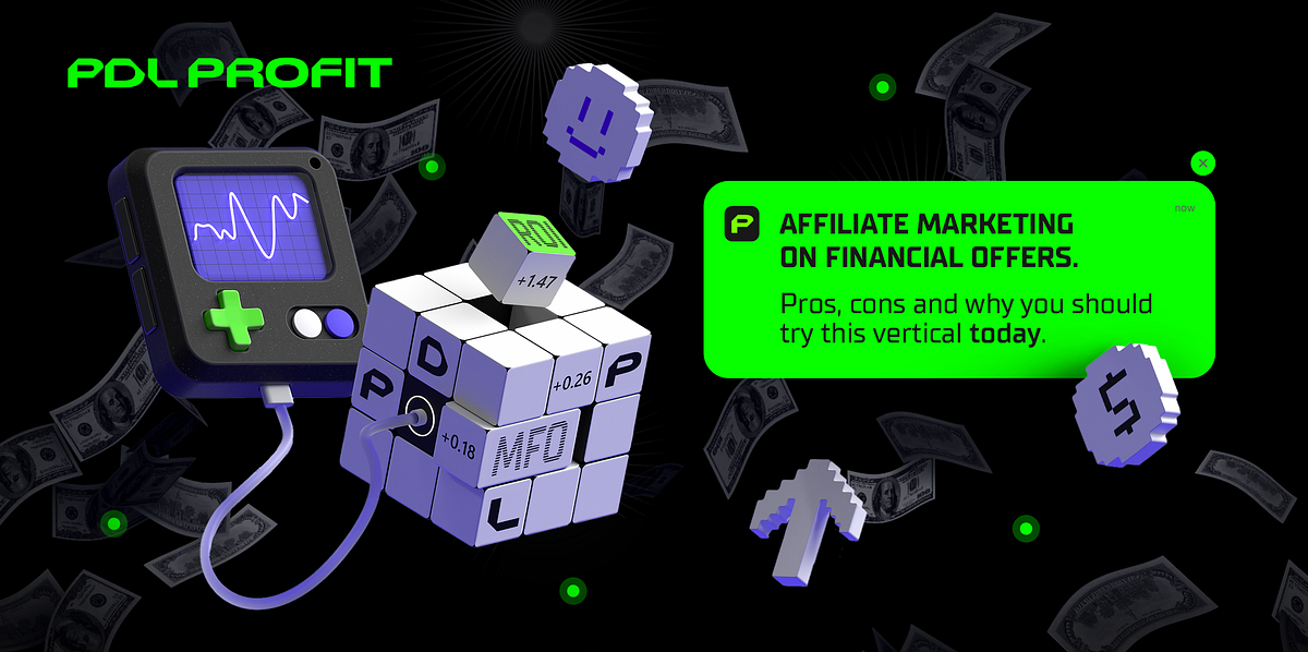 Affiliate marketing on financial offers. Pros, cons and why you should ...