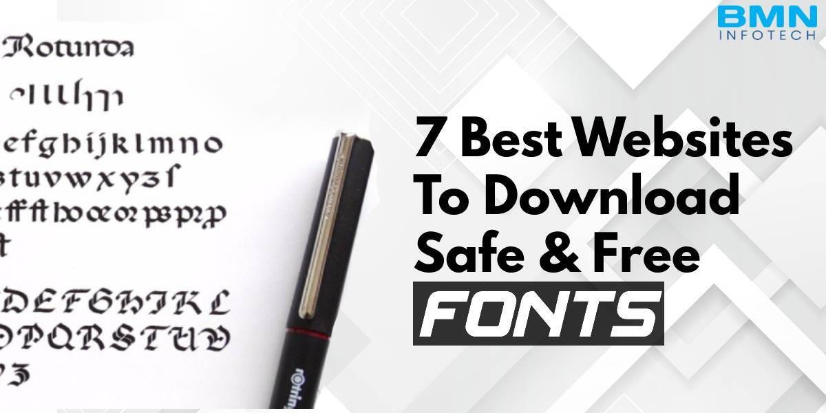7 Best Websites To Download Safe & Free FONTS | by Bmninfotechpvtltd ...