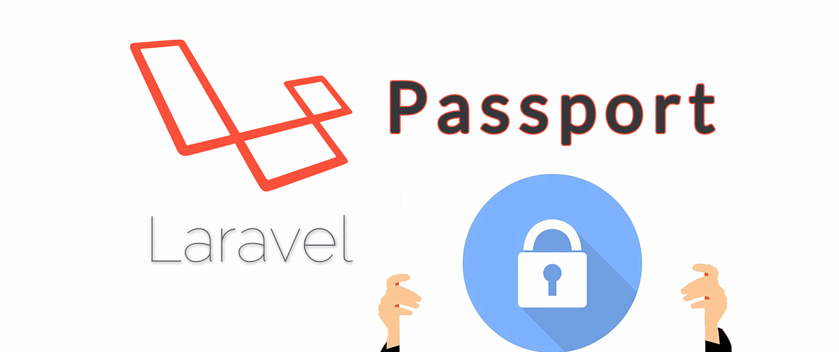REST API Authentication and Access-control in Laravel using Passport | by Sydney Kibanga | Medium