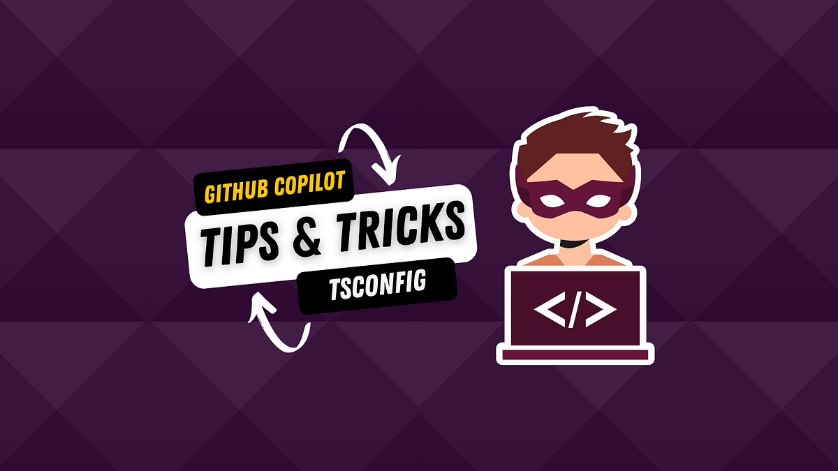 Copilot Tips: Remove Comments from TSConfig | by Bobby Galli | Working Dev’s Hero