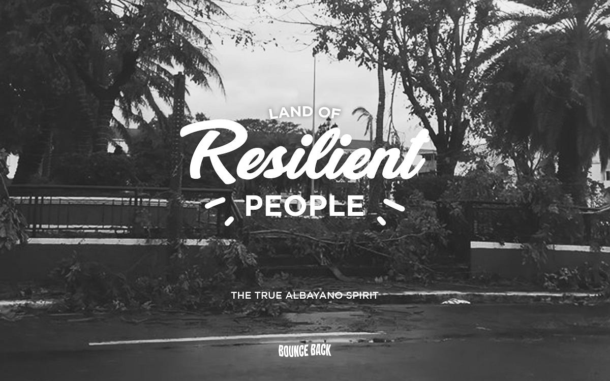 LAND OF RESILIENT PEOPLE: The True Albayano Spirit | by bouncebackph ...