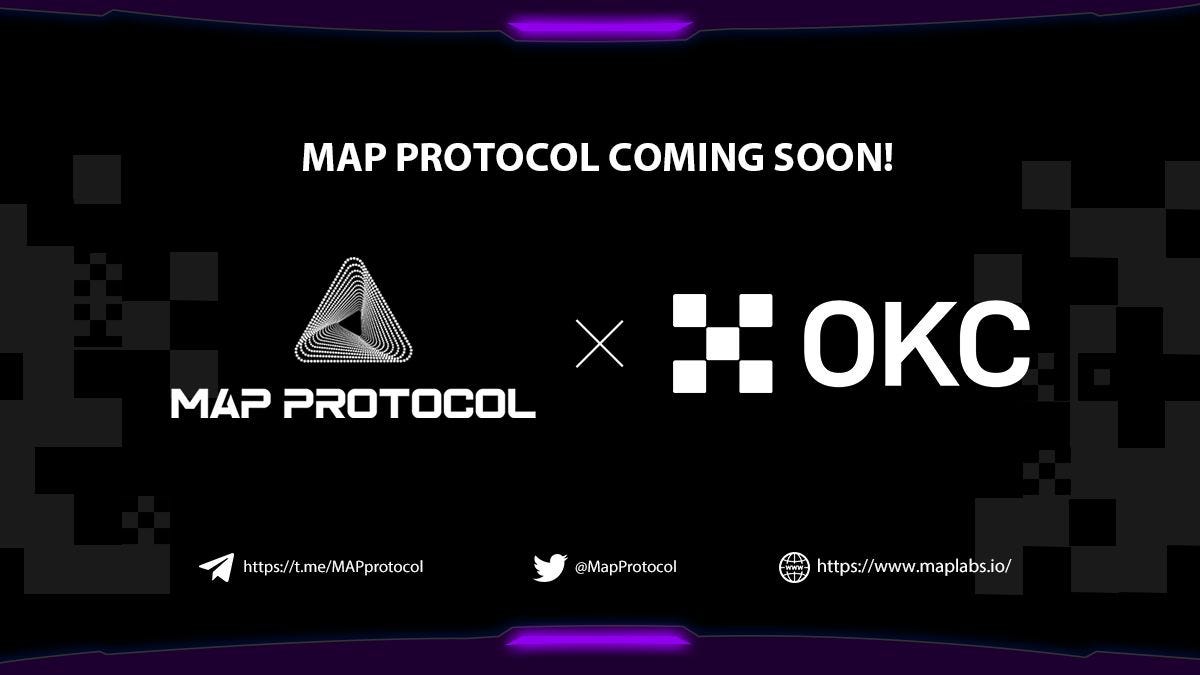 Map Protocol Partners With Okc To Provide Omnichain Infrastructure For Dapp Development By Map