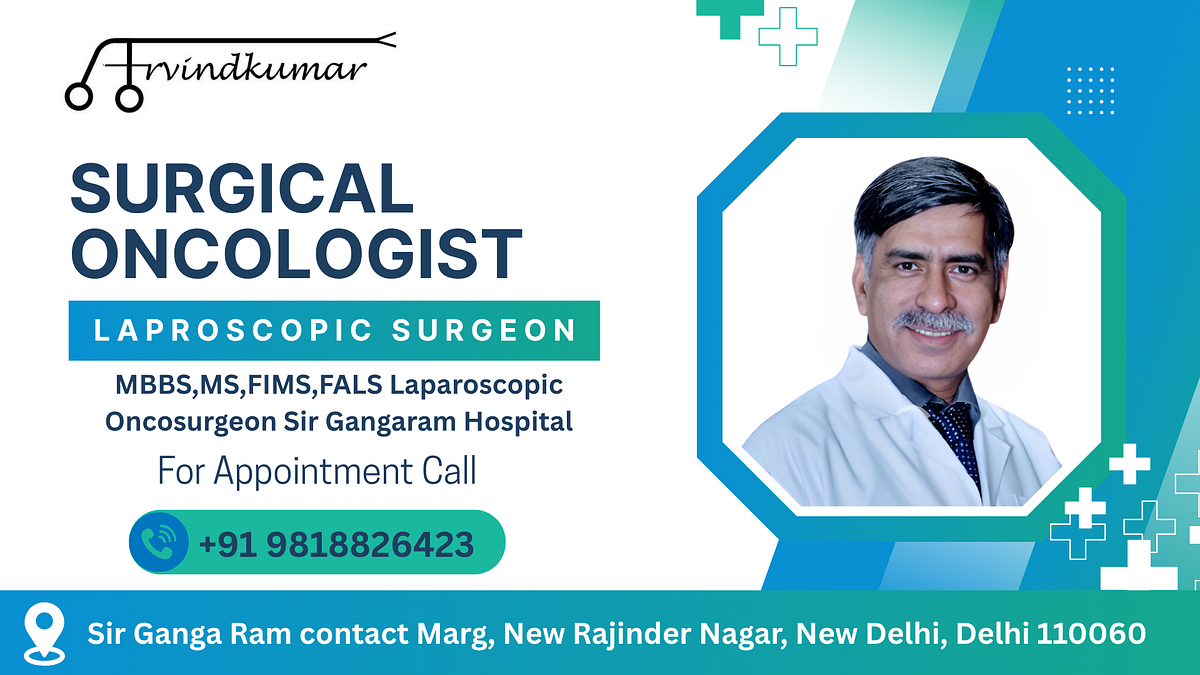 Best Laparoscopic Surgeons in Delhi - Dr. Arvind Kumar - Medium