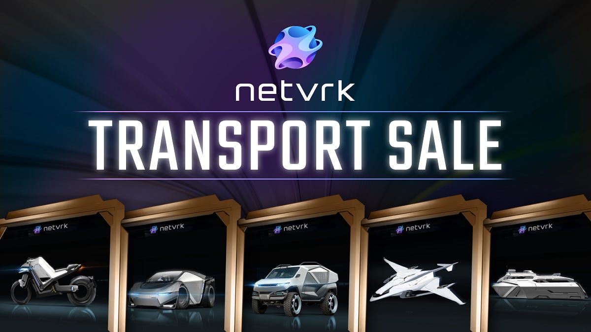 Netvrk Presents: Transport NFT Sale | by Netvrk | Medium