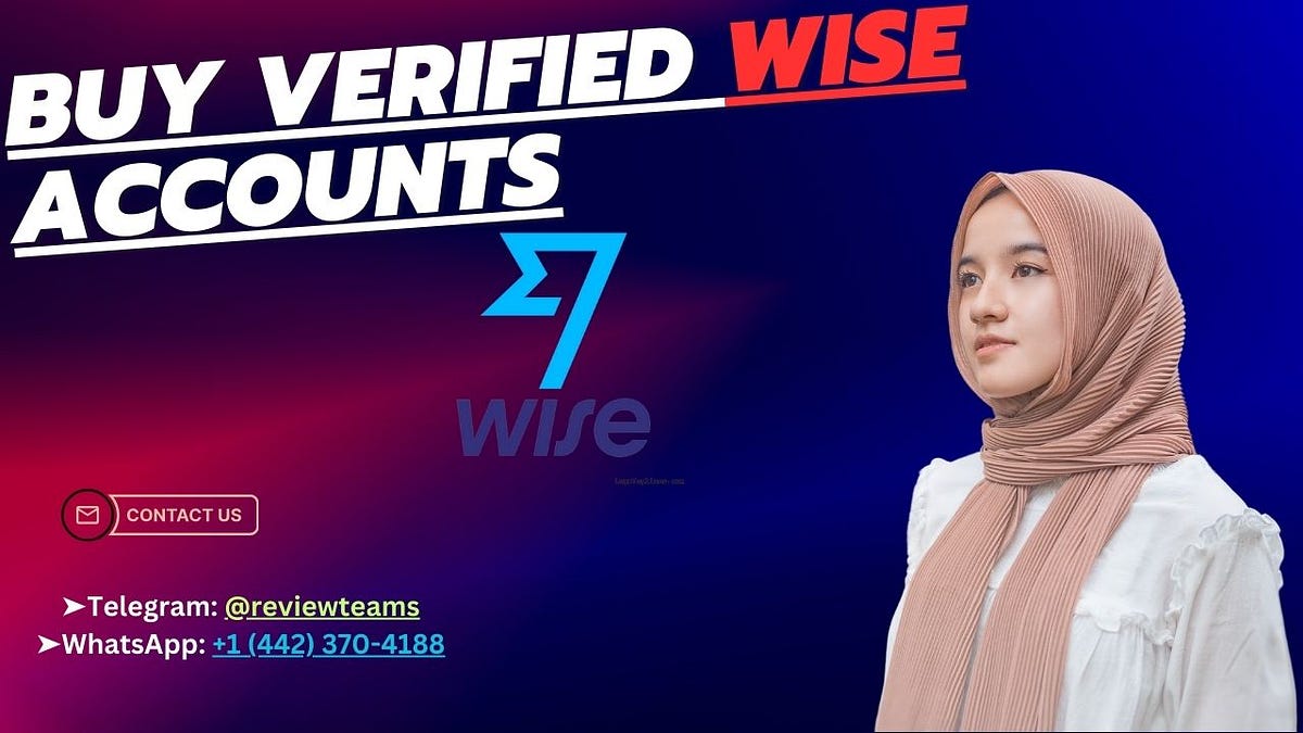 Buy Verified Wise Accounts: Your Complete Guide | by buysnapchataccounts30 | Mar, 2024 | Medium