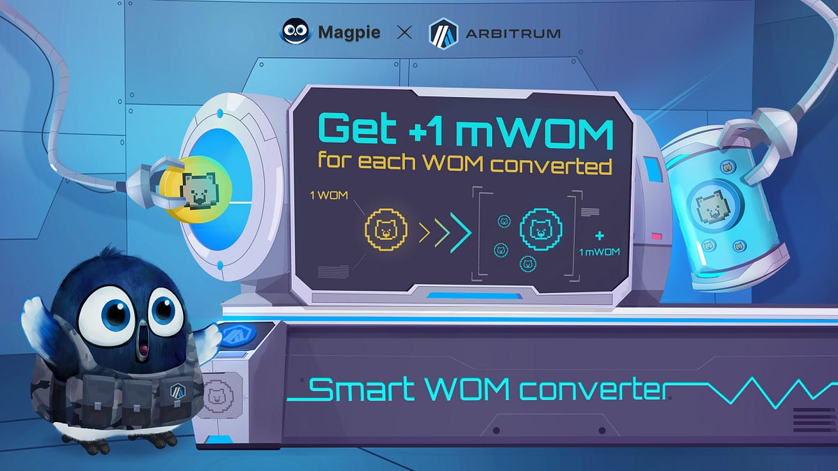 The Smart WOM Converter is live on Arbitrum | by Desmen | Magpie