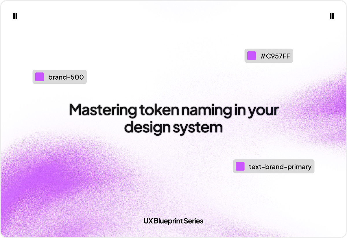 Let's Mastering token naming in your design system | Bootcamp