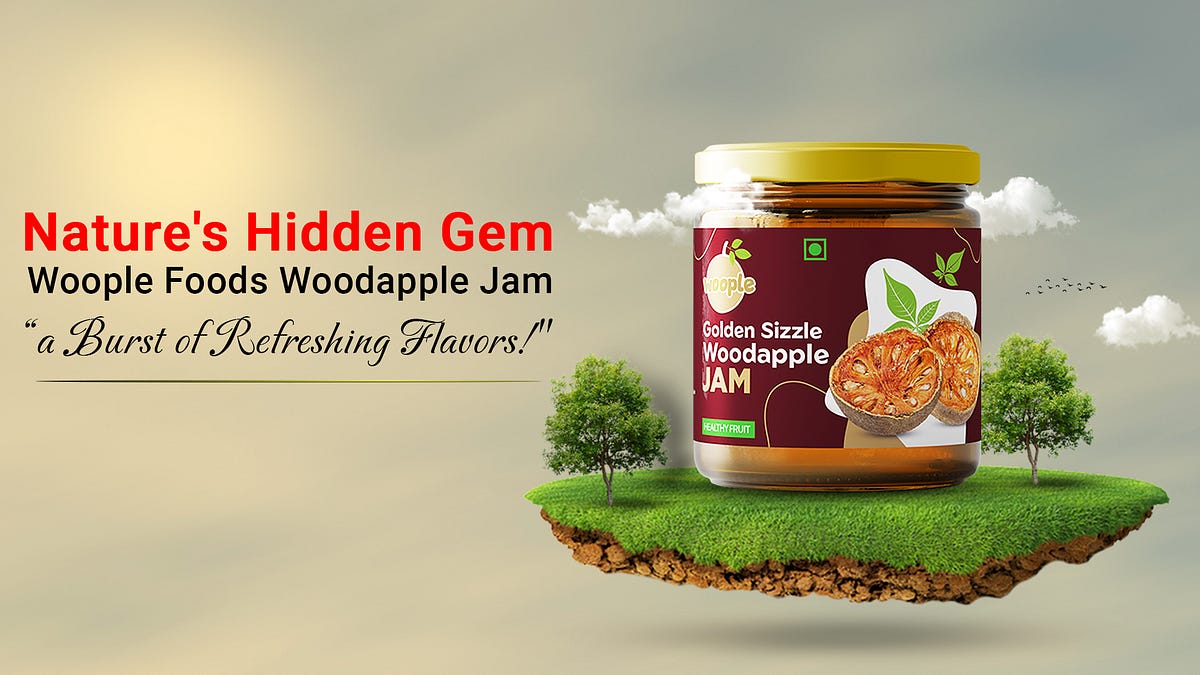 Discover the Delicious Goodness of Woople Foods’ Woodapple Jam: A Tropical Delight!” | by Woople ...
