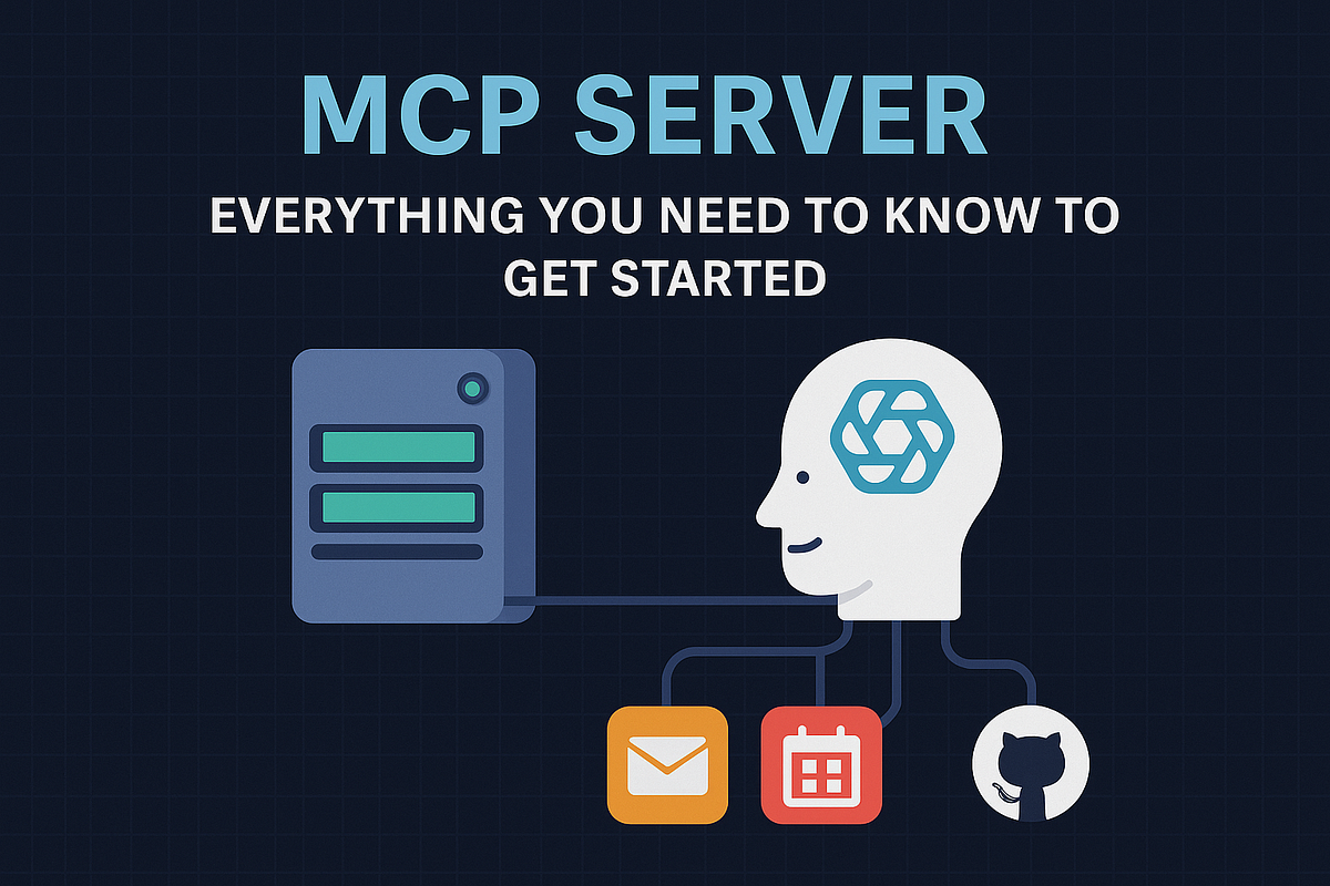 MCP Server — Everything you need to know to Get Started | by harsheet ...