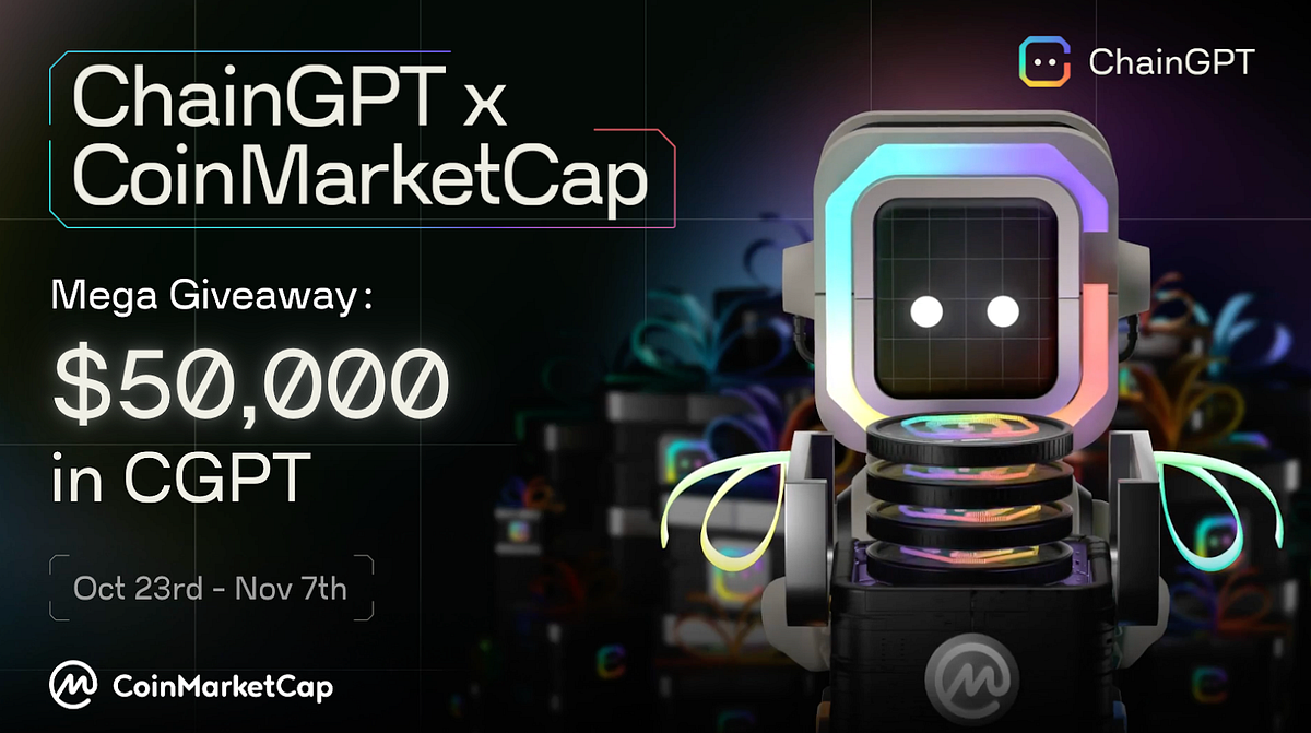 ChainGPT Partners Up with CoinMarketCap for a $50,000 Mega Giveaway ...