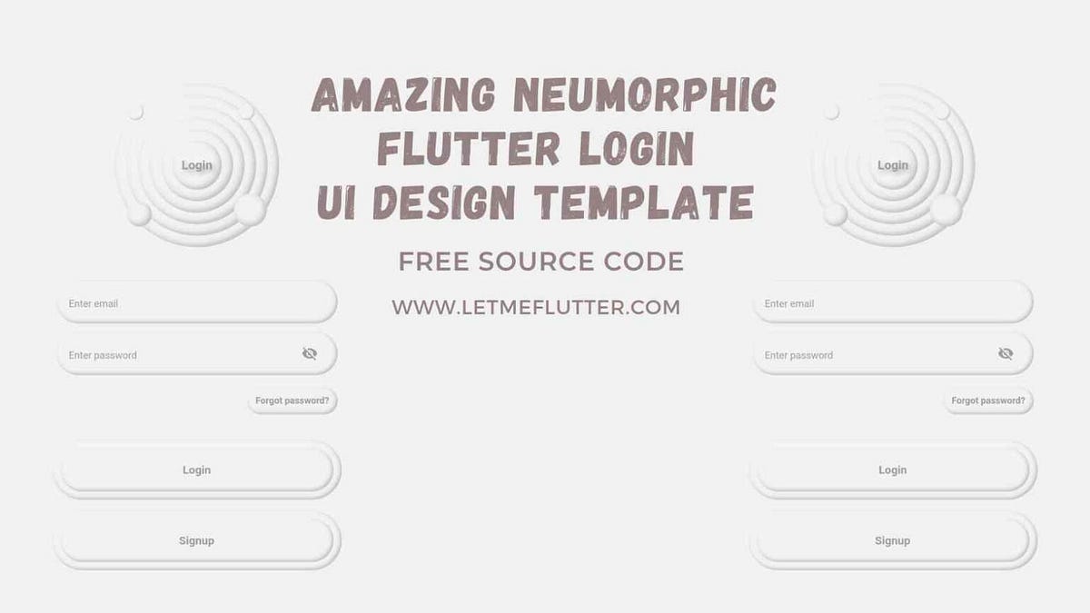 Flutter Neumorphic Login Page Ui In This Tutorial We Will Learn How To By Zeeshan Ali Medium