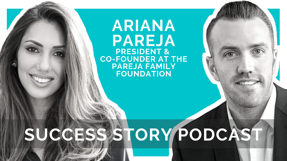 Ariana Pareja — President & Co-Founder at Pareja Family Foundation ...