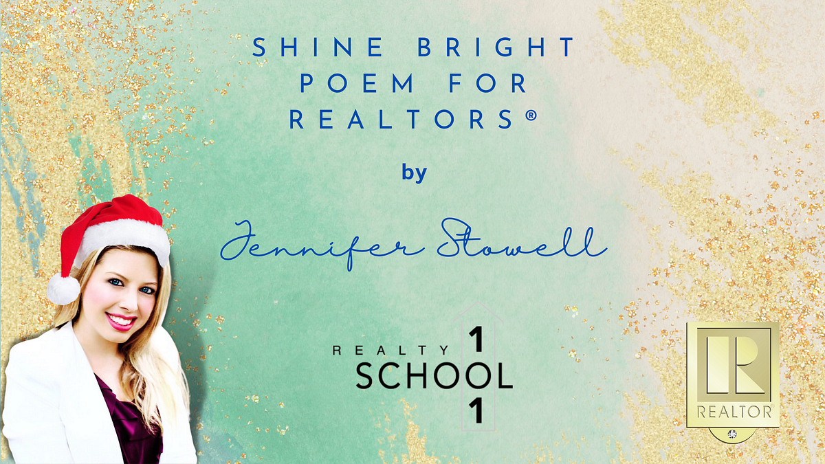 Shine Bright Poem for REALTORS®. REALTOR®, rise and shine | by ...