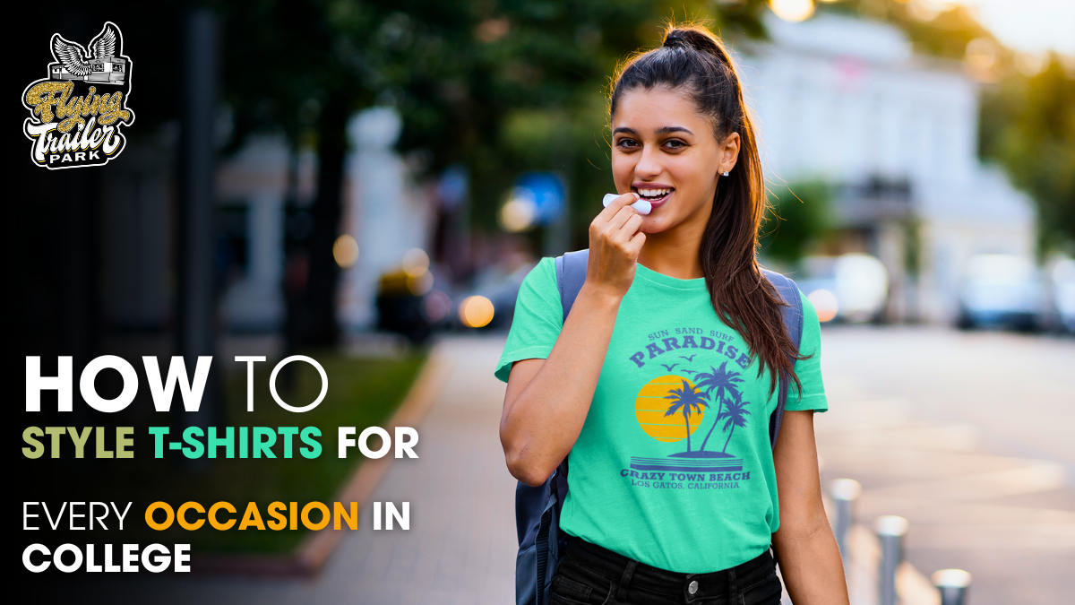 How to Style T-Shirts for Every Occasion in College | by ...