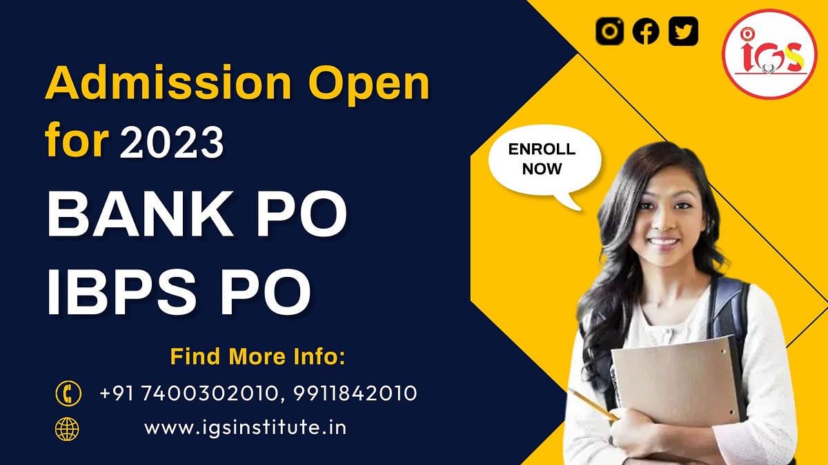 IBPS PO Coaching in Noida | IGS Institute - IGS INSTITUTE - Medium