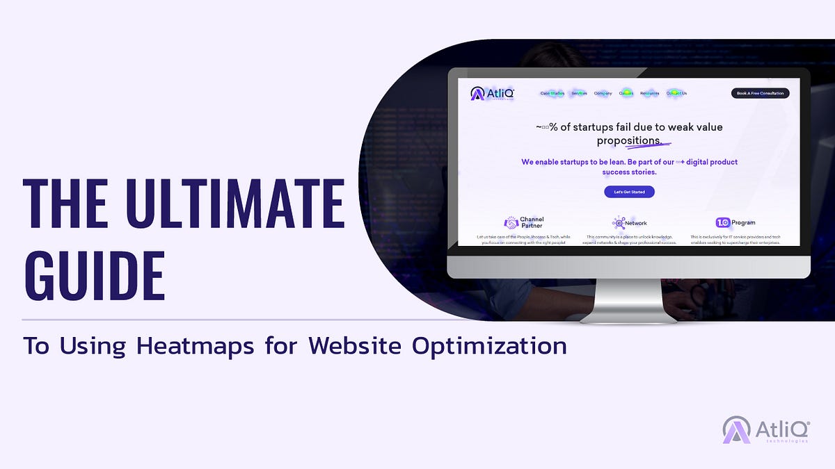 The Ultimate Guide to Using Heatmaps for Website Optimization | by ...