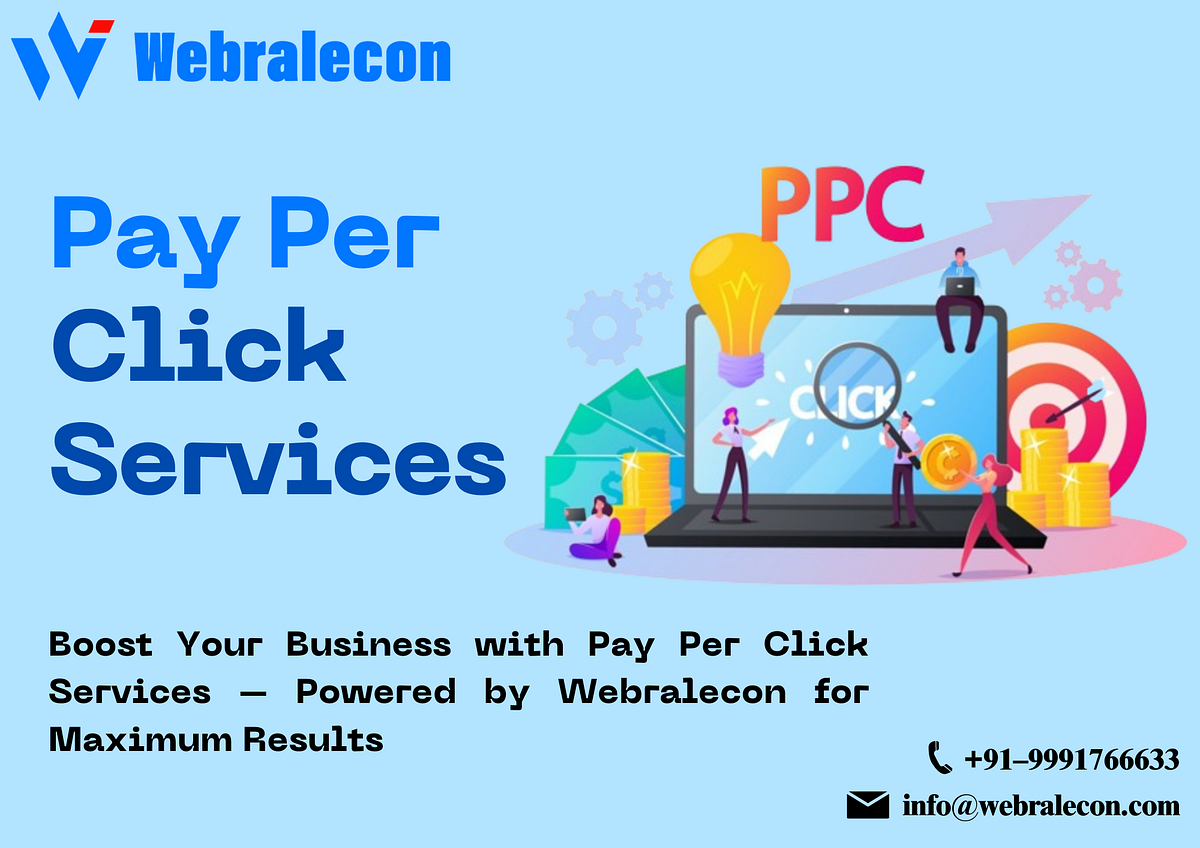 Pay Per Click Services. In today’s digital age, businesses face… | by ...