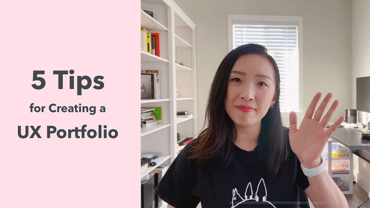 5 Tips for Creating a UX Design Portfolio | by Shu Jiang | Medium