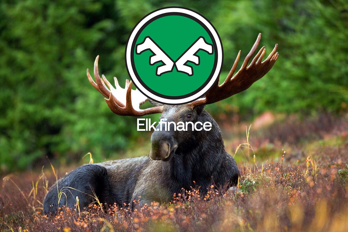 Elk Finance — Where All Chains Meet | by CryptoBorg ...