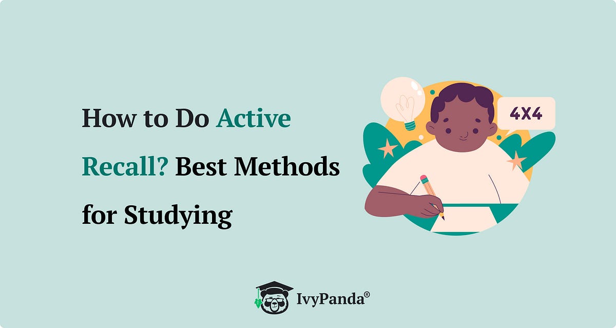 How to Do Active Recall | Academic Advice