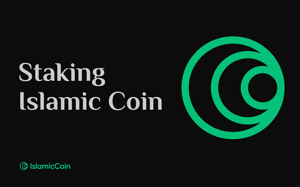 How to stake Islamic Coin and benefits of it | by Drams Defi | Medium