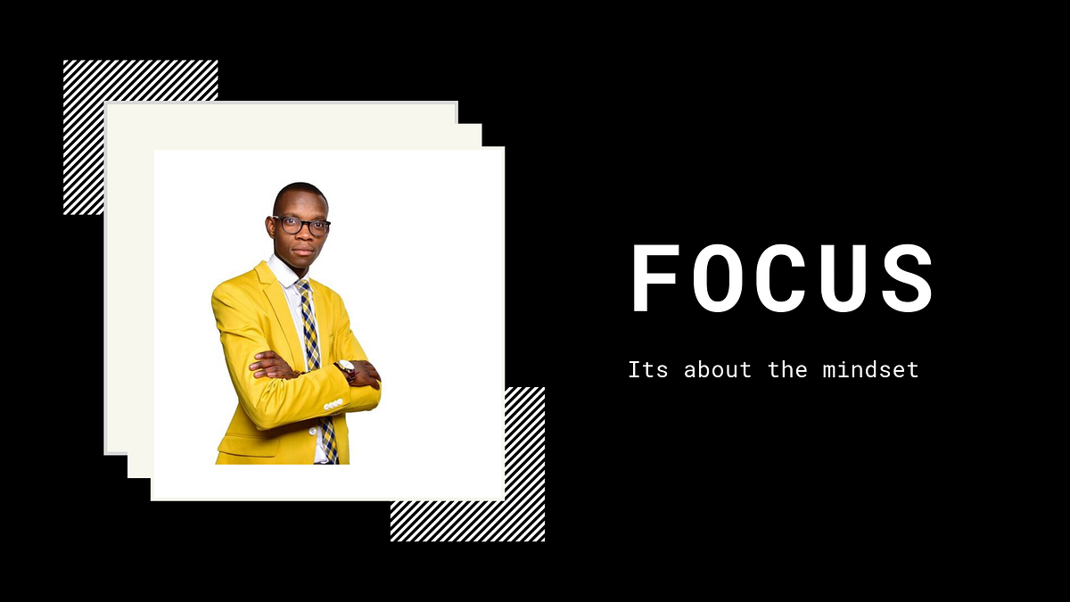 What does it mean to focus?. Most at times, we are told to focus… | by ...