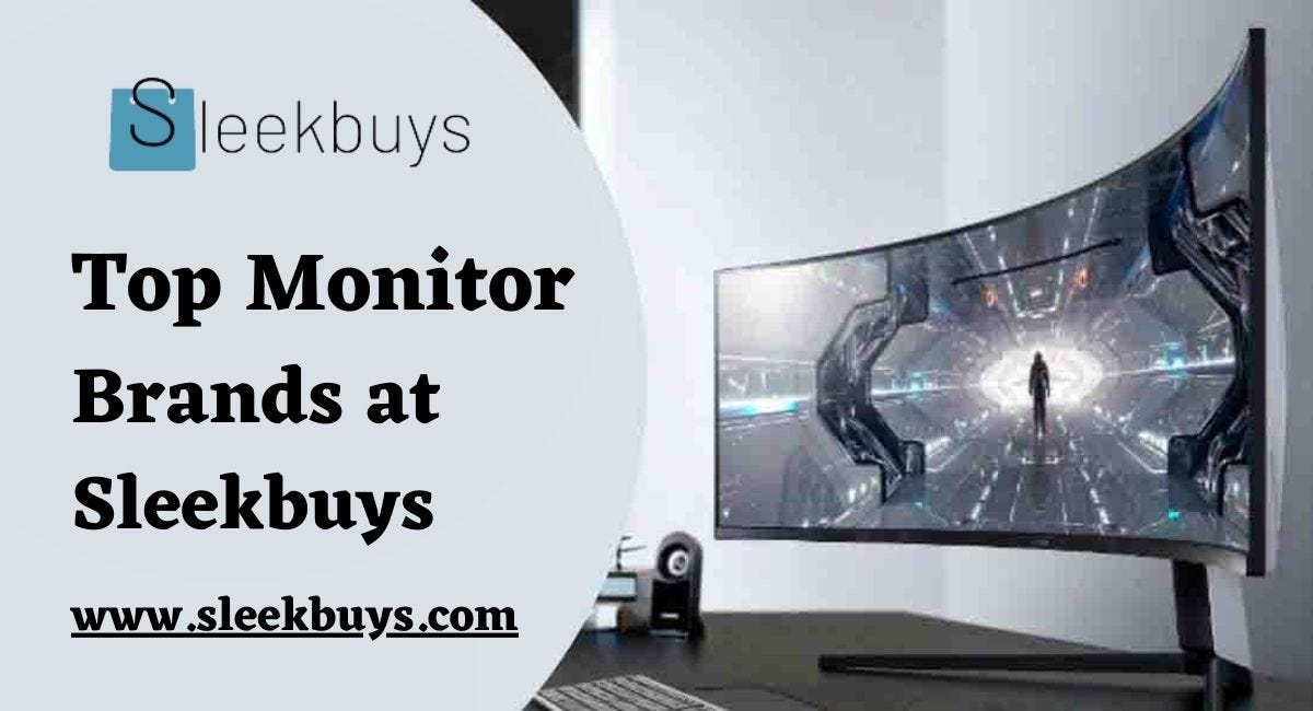 Top Monitor Brands available at sleekbuys | by sleekbuys | Jun, 2023 ...