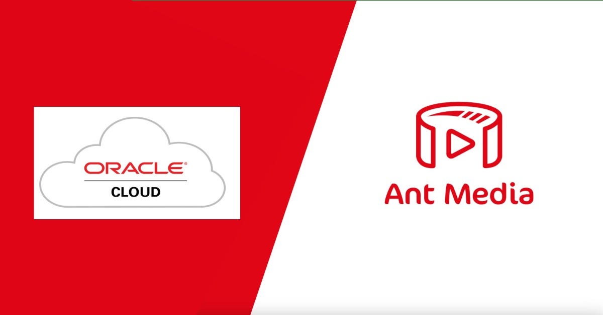 Ant Media Server Now Available on Oracle Cloud Marketplace | by ALPER ...