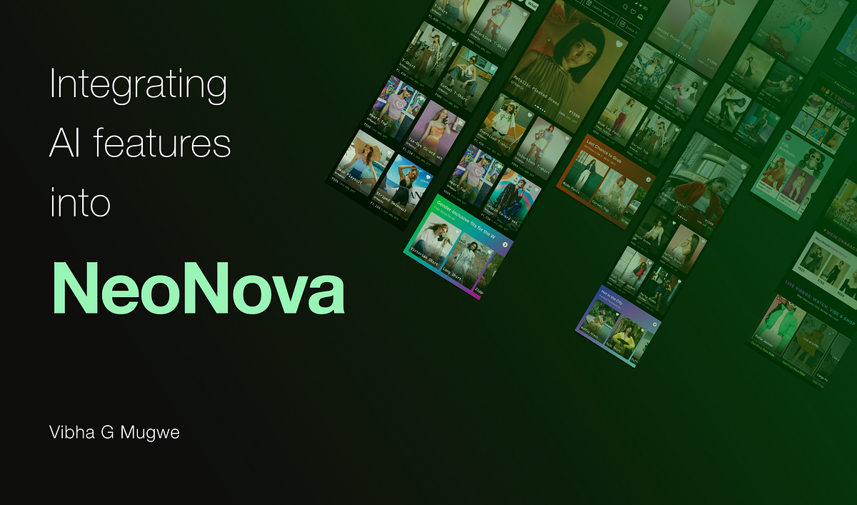 Integrating AI into NeoNova: A UX Case Study on a Gen-Z Fashion App | by Vibha G Mugwe | Medium