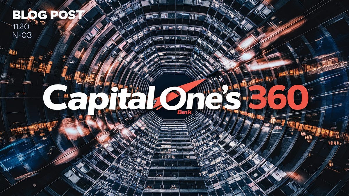 Capital One’s 360 Checking Account Worth the Hype? | by Johanna Padberg ...