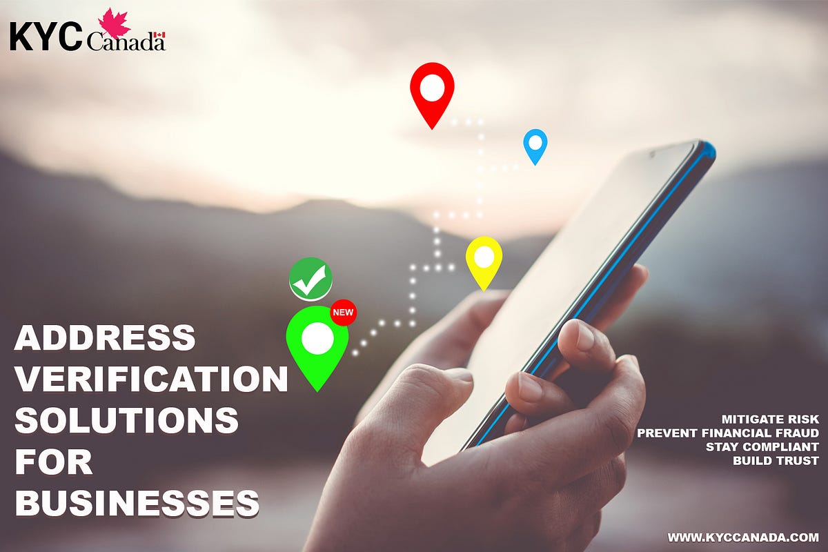 Why Address Verification is Crucial for Canadian Businesses in 2024 ...