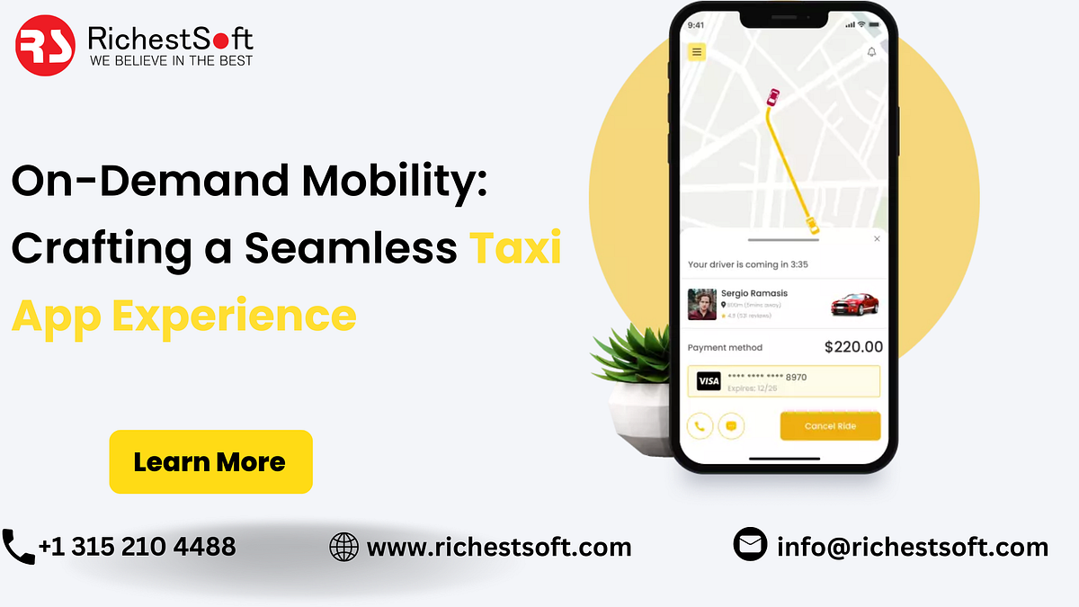 On-Demand Mobility: Crafting a Seamless Taxi App Experience | by ...
