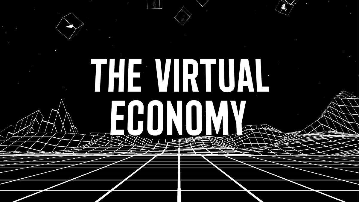 Virtual marketplaces: The lifeblood of the virtual economy | by L ...