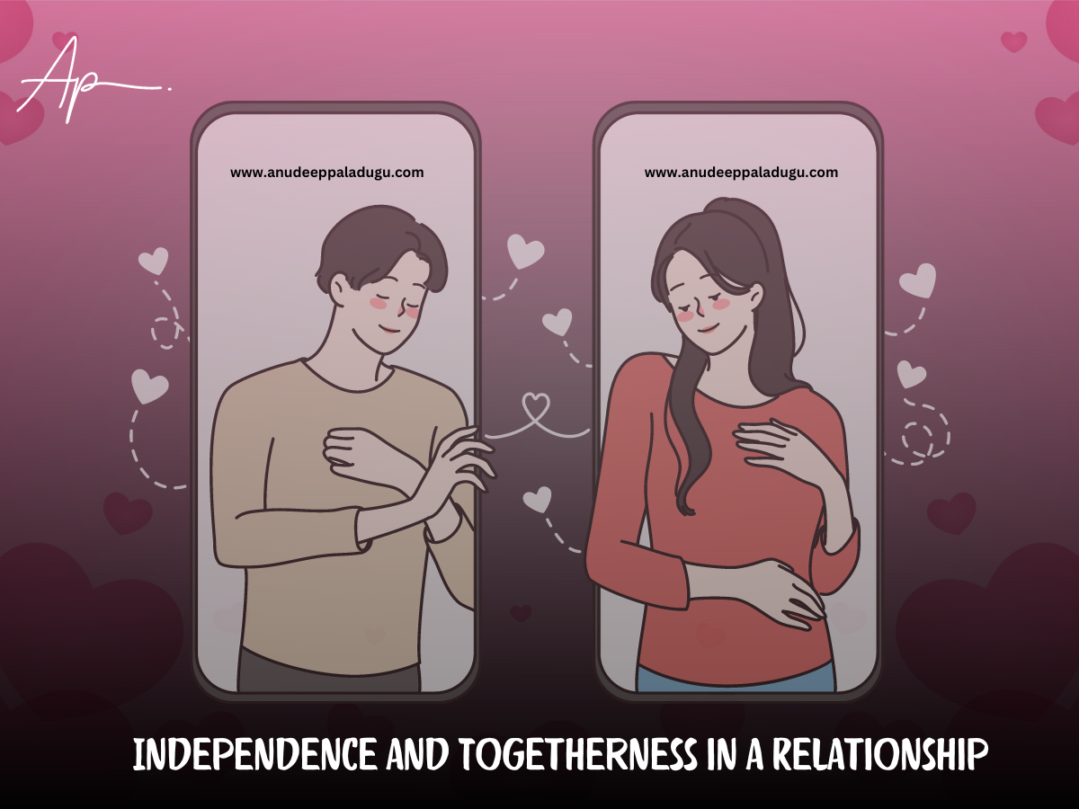 Balancing Independence and Togetherness in a Relationship | by Anudeep ...