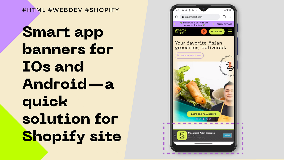 Smart app banners for IOs and Android — a quick solution for a Shopify site | by Nadine Thery ...
