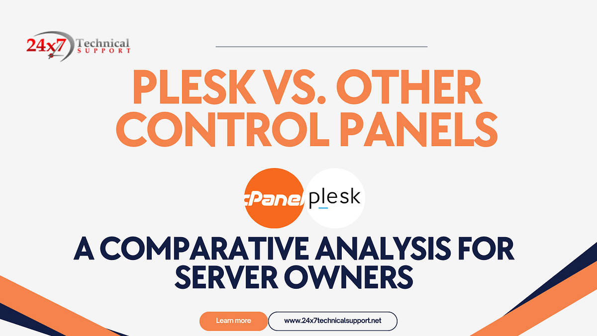 Plesk vs. Other Control Panels: A Comparative Analysis for Server ...