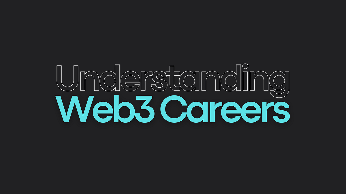 Understanding Web3 Careers by NexHire | Medium