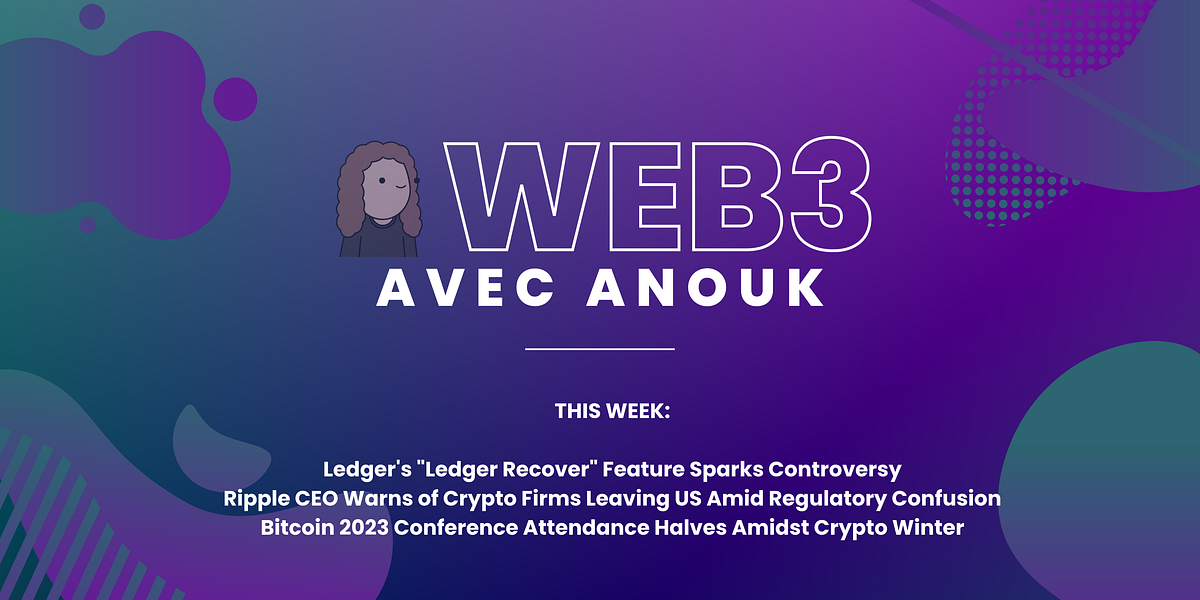 Web3 avec Anouk May.15–19, 2023. Welcome to Web3 avec Anouk. I’m Anouk ...
