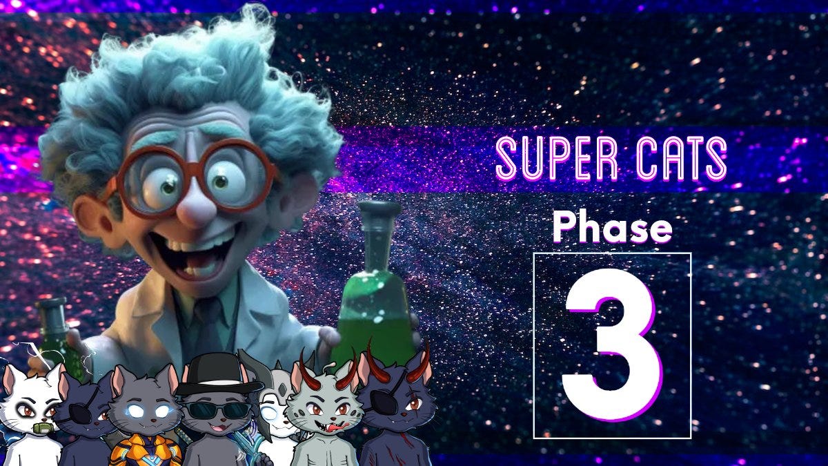 The Cats Lab: Phase 3 — The Super Cat’s Out of the Bag — Get Ready for ...