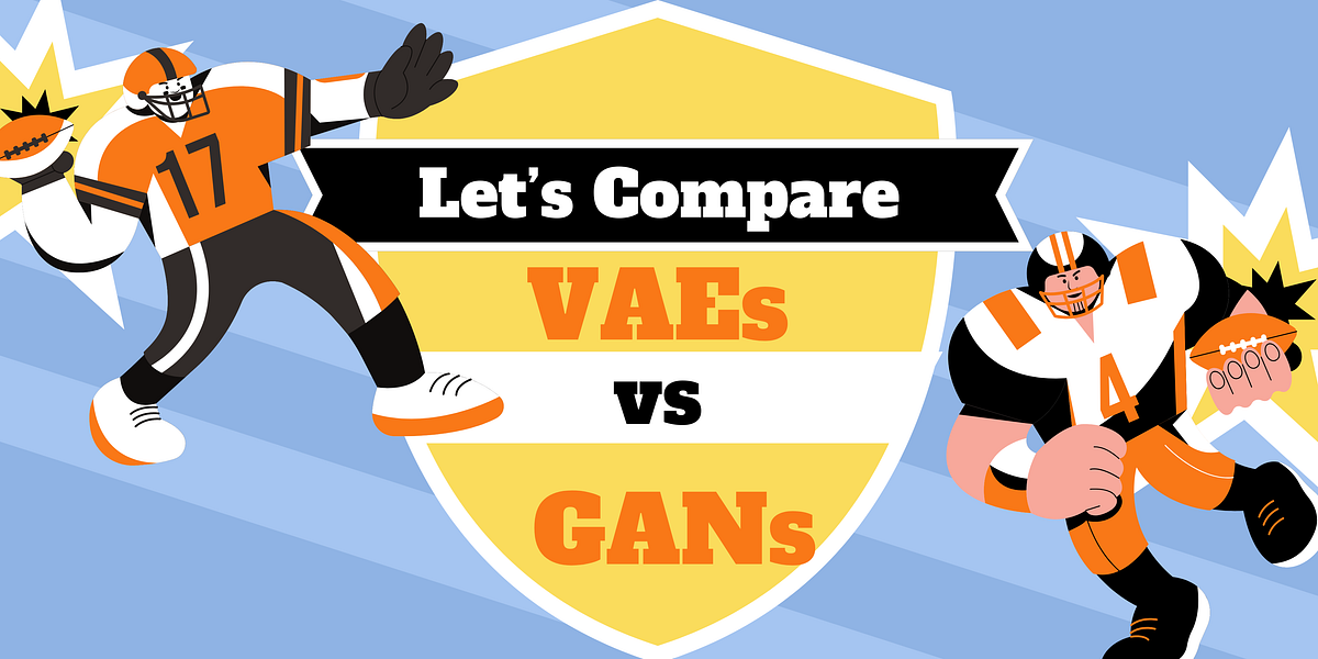 VAEs vs. GANs: Choosing the Right Generative Model | by Prateek Kunwar ...