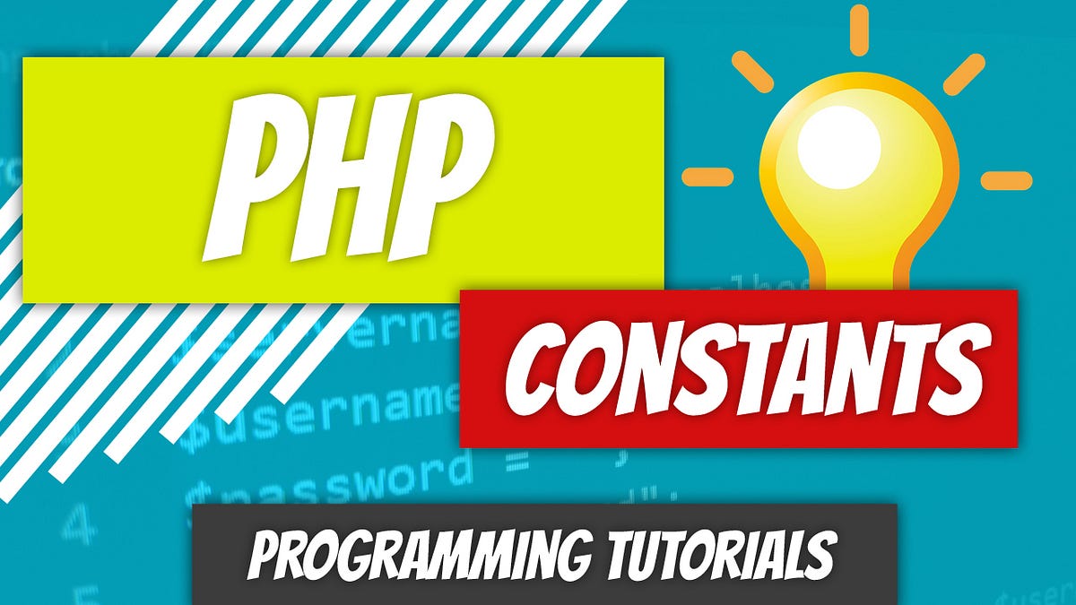 PHP — P14: Constants. Constants are similar to variables… | by Dino Cajic | Dev Genius