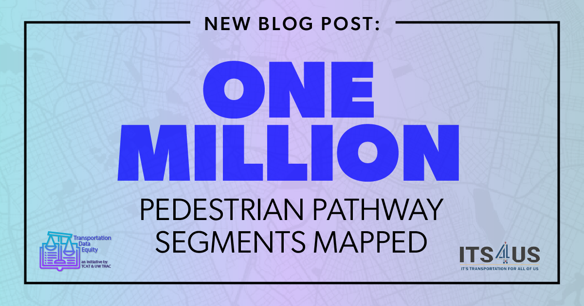 Transportation Data Equity Initiative Celebrates One Million Pathways ...